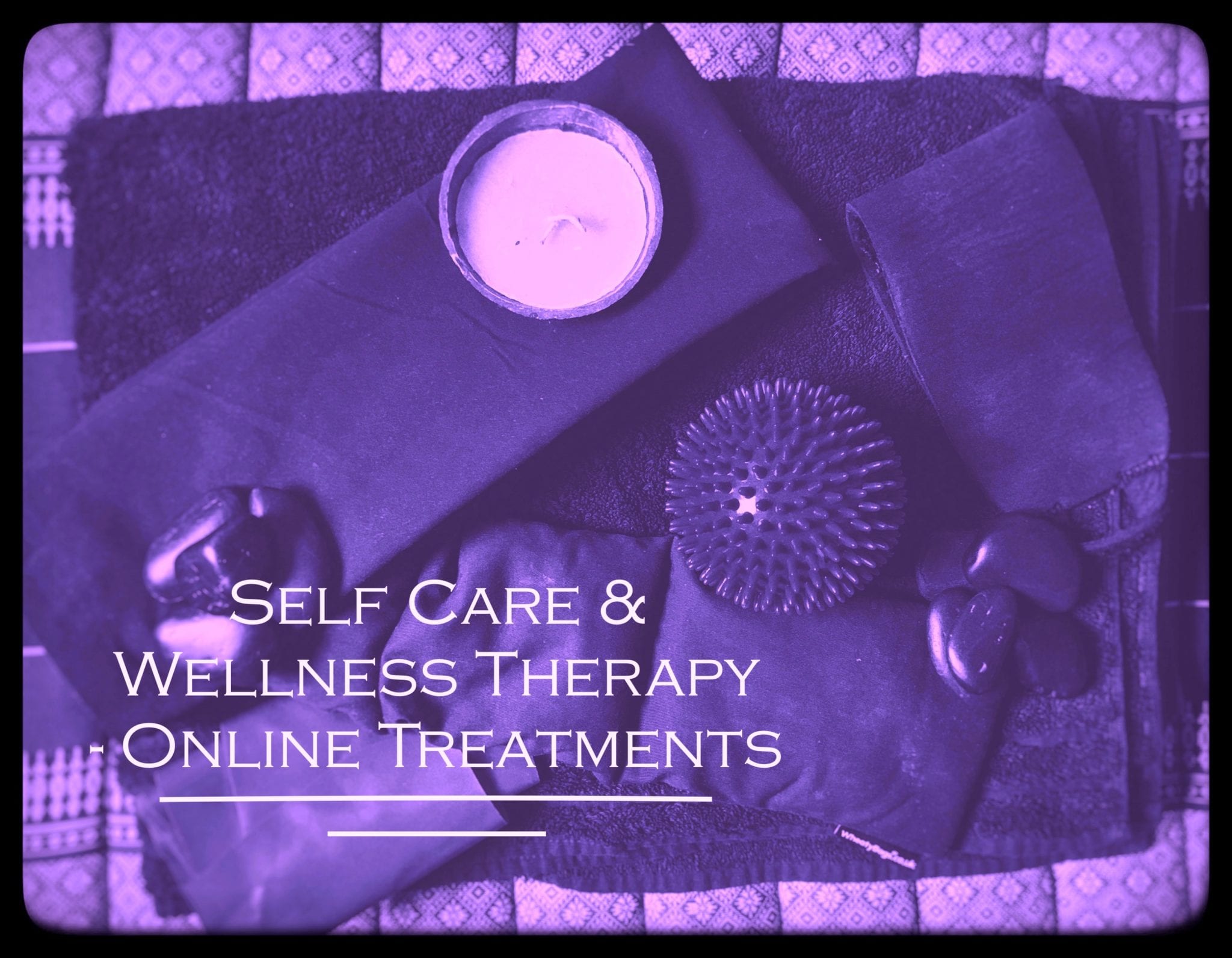 Self Care Online Treatments Available - Nature to Nurture